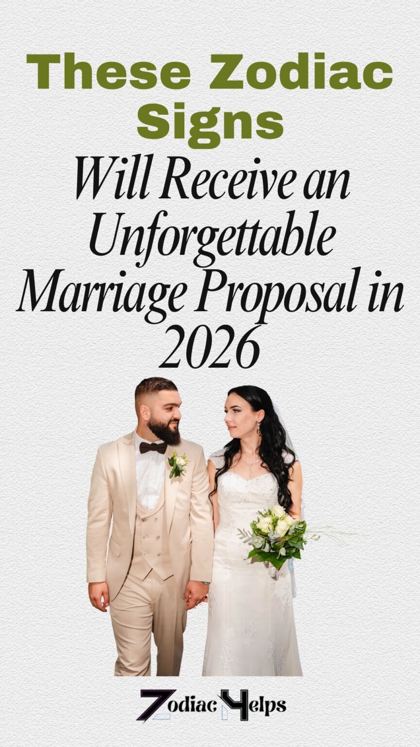 These Zodiac Signs Will Receive an Unforgettable Marriage Proposal in ...